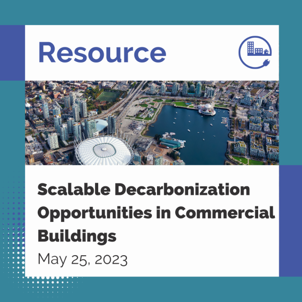 Scalable Decarbonization Opportunities in Commercial Buildings | B2E